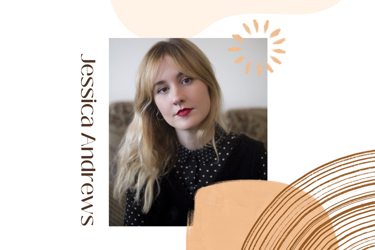 Jessica Andrews: ‘Writing a novel is about perseverance’ - Women's ...